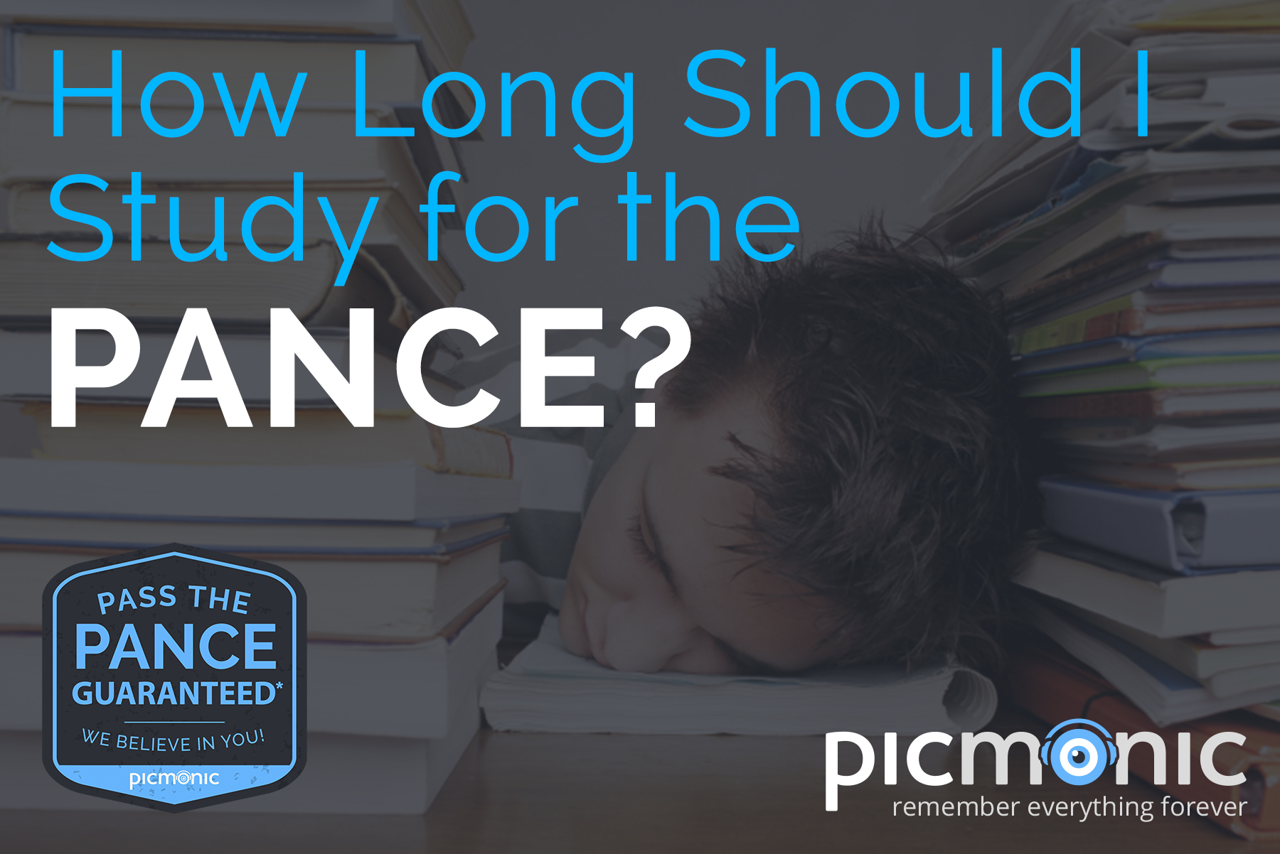 How Long Should I Study for the PANCE? - Picmonic