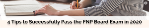 4 Tips to Successfully Pass the FNP Board Exam in 2020 | Picmonic for NP