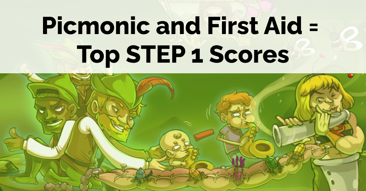 8 Ways to Integrate Picmonic with First Aid Med Schools