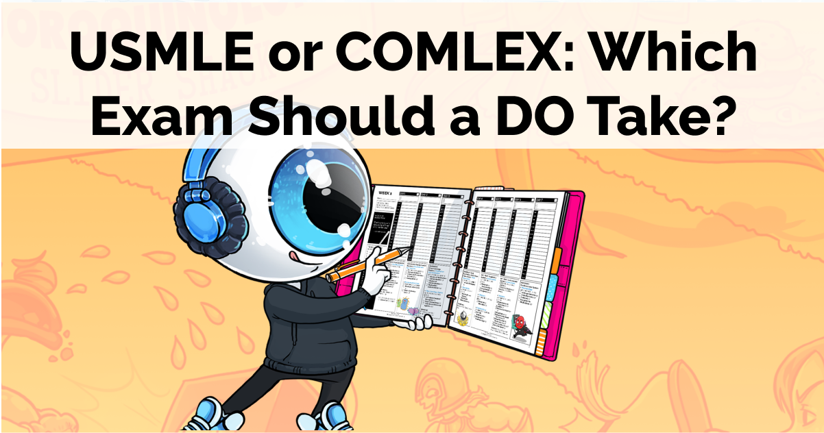 USMLE or COMLEX: Which Exam Should a DO Take? | Picmonic