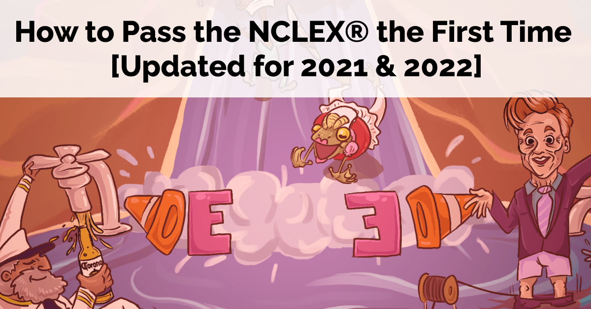 Pass the NCLEX the First Time